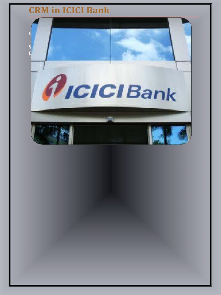 CRM in ICICI | PDF | Customer Relationship Management | Banks