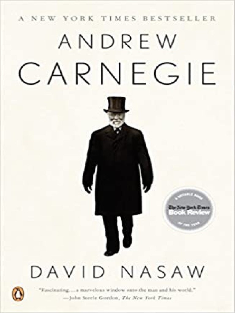 Andrew Carnegie-David Nasaw | PDF | Andrew Carnegie