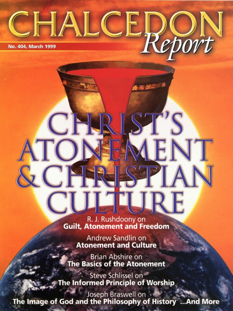 Chalcedon Vision for Christian Civilization | PDF | Sacrifice | Christology