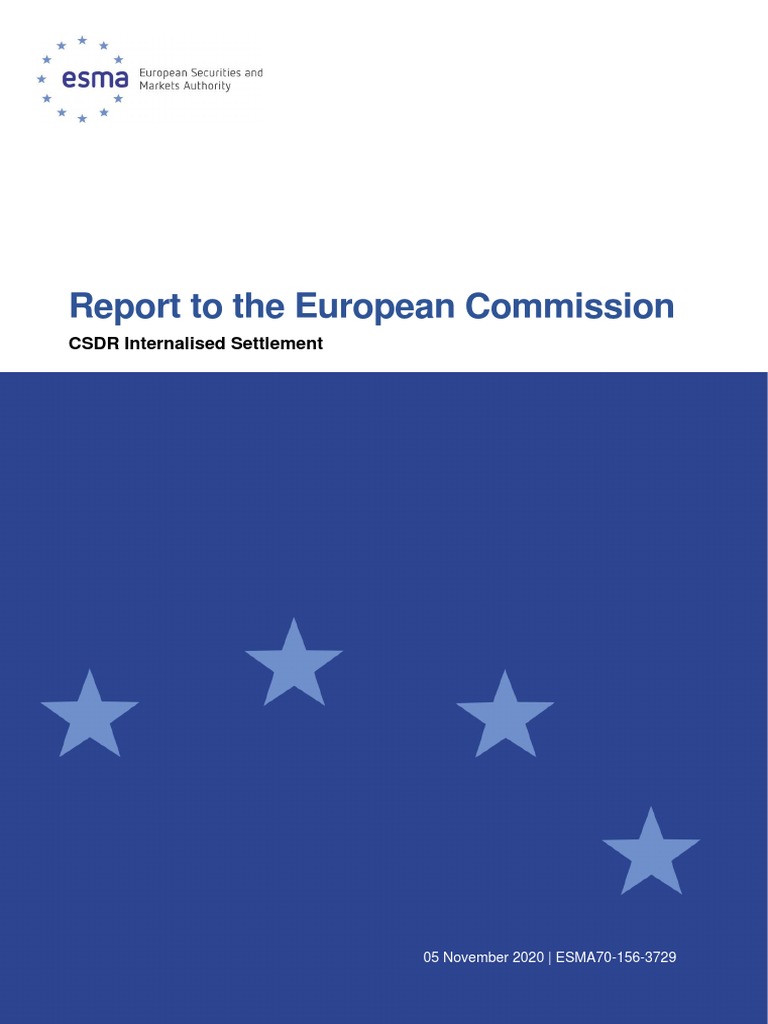 2020 - ESMA - Report To The European Commission - CSDR Internalised ...