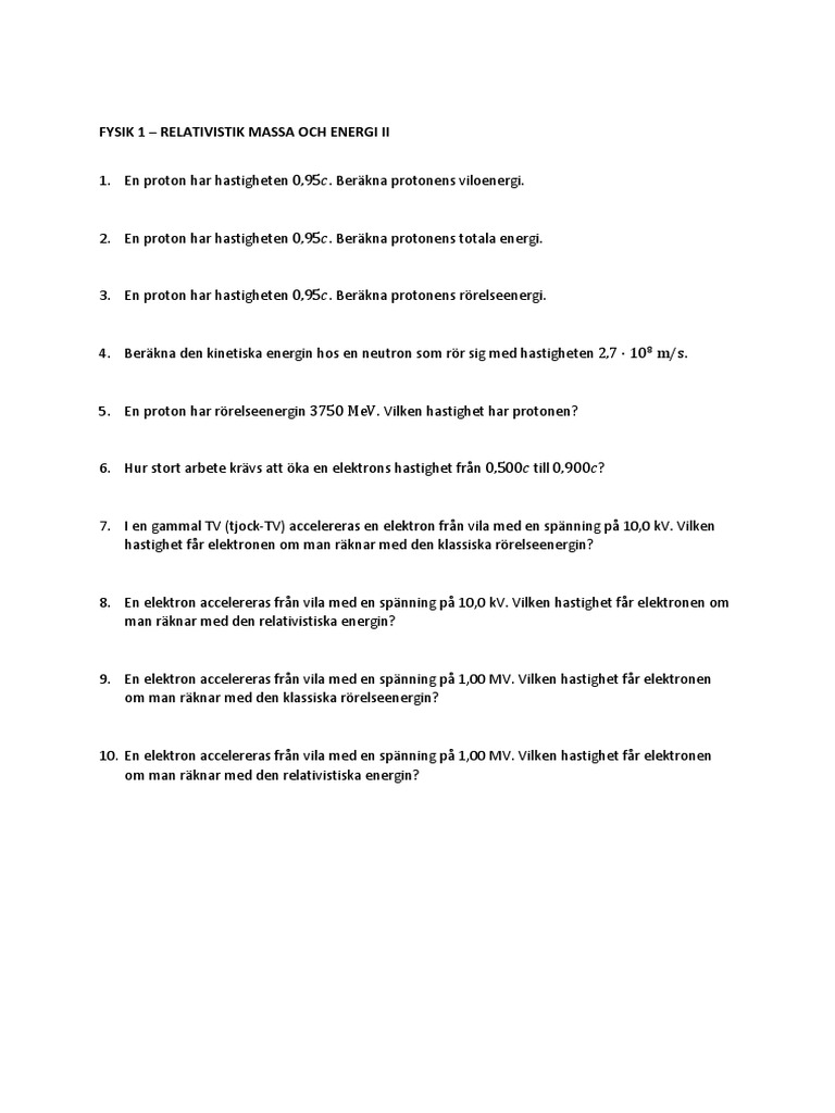 Fysik 1 - Relativistisk Massa Och Energi II | PDF