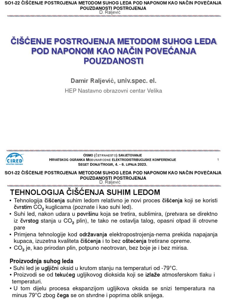 SO1-22 - D. Raljević - Čišćenje Postrojenja Metodom Suhog Leda Pod Naponom Kao Način Povećanja ...