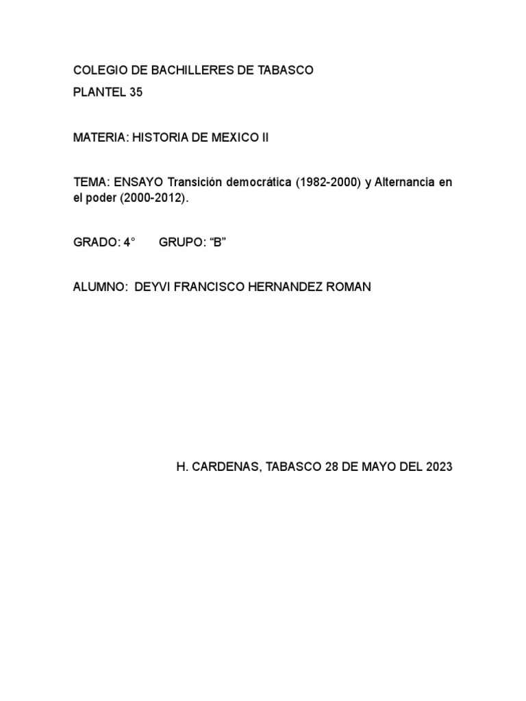 Ensayo Transición Democrática 1982 2000 Y Alternancia D Pdf