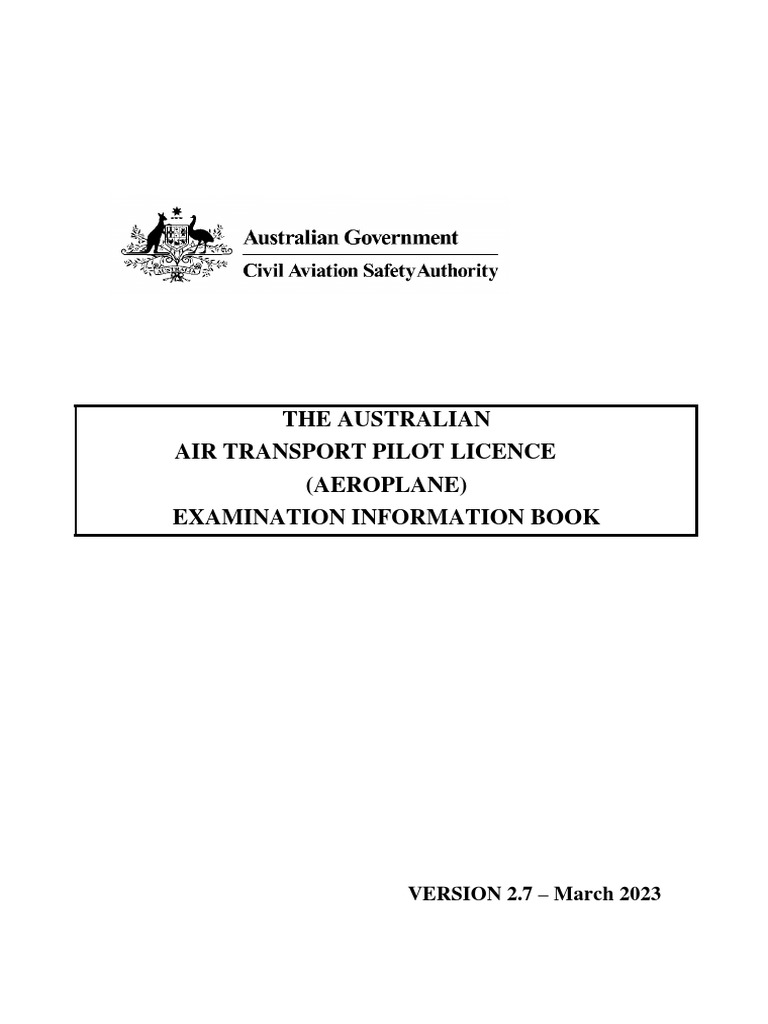 Australian Air Transport Pilot Licence Examination Information Book ...