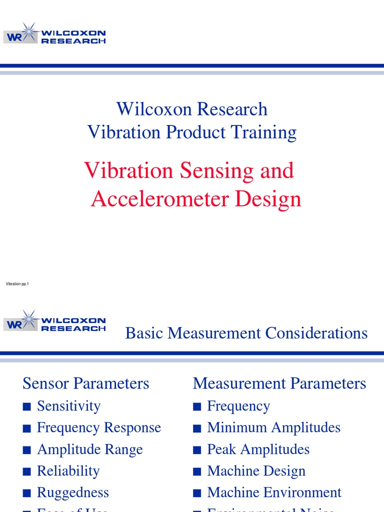 Wilcoxon Research Vibration Product Training: Vibration Sensing and ...