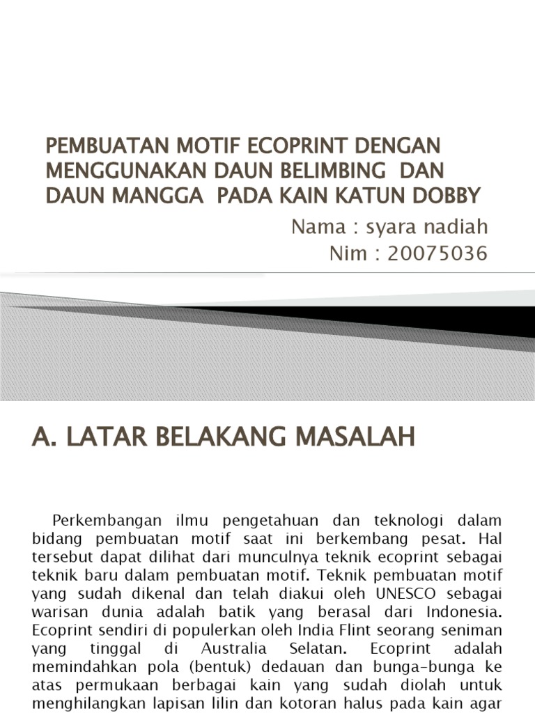 Pembuatan Motif Ecoprint Dengan Menggunakan Daun Belimbing Dan | PDF