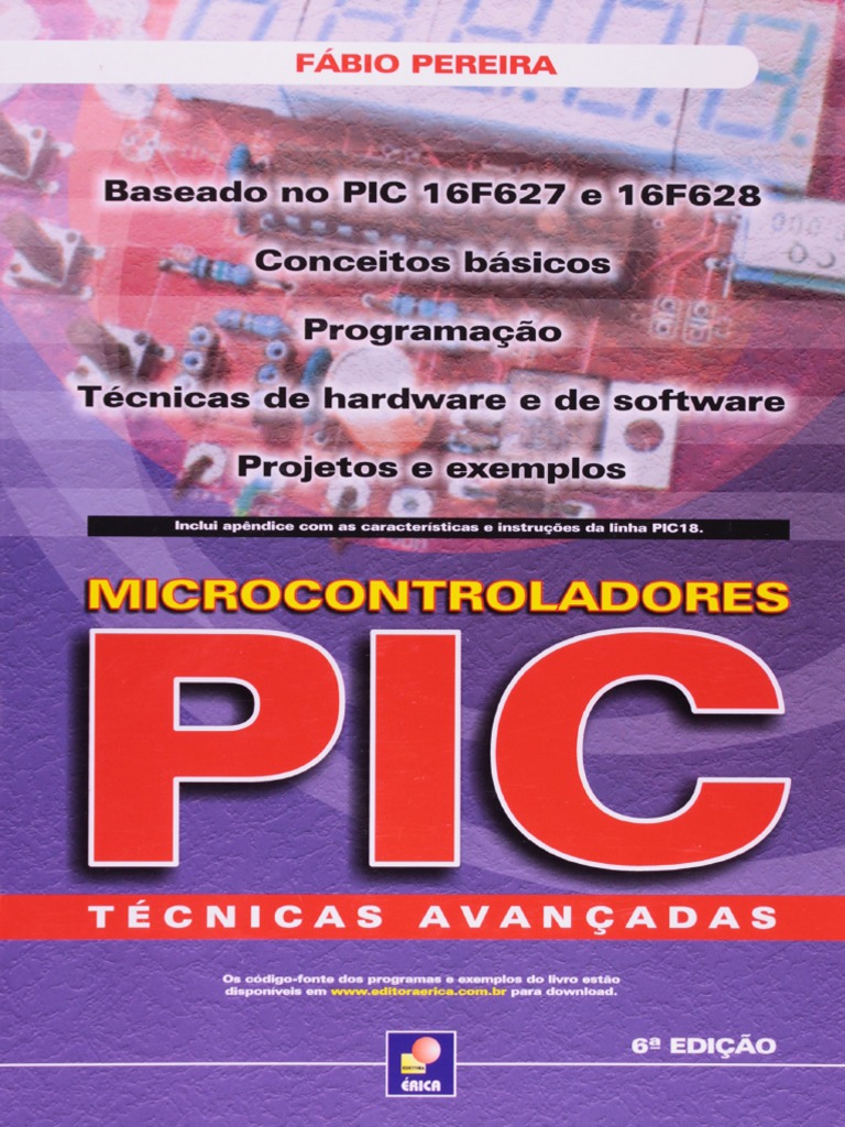 Resumo Microcontroladores Pic Tecnicas Avancadas Fabio Pereira | PDF