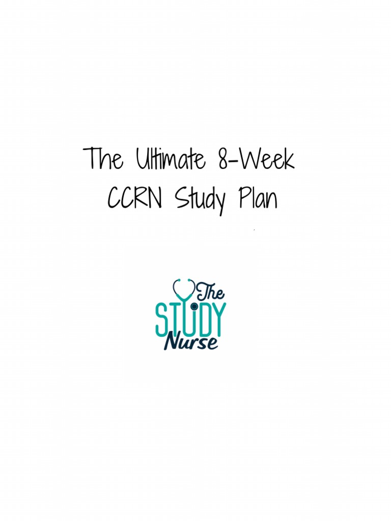 8 Week CCRN Study Plan | PDF | Shock (Circulatory) | Respiratory Diseases