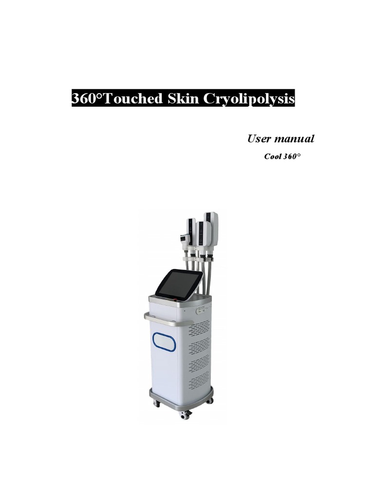 Cool 360° Cryolipolysis User Manual | PDF