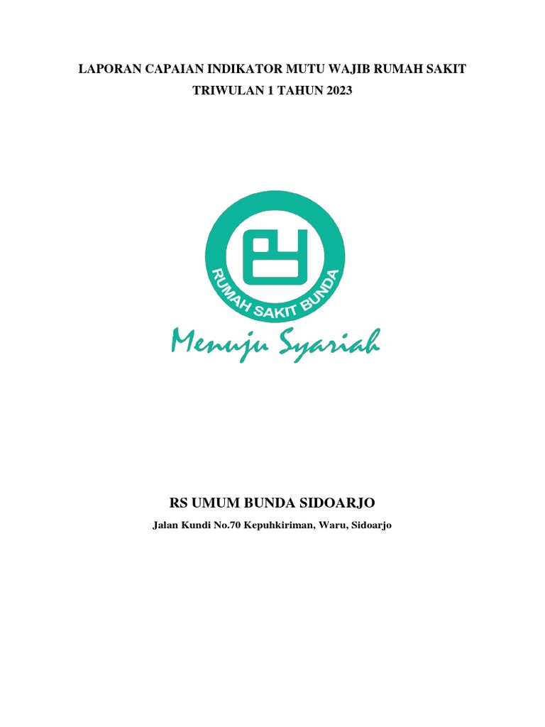 Laporan Capaian Indikator Mutu Rumah Sakit TW 1 | PDF