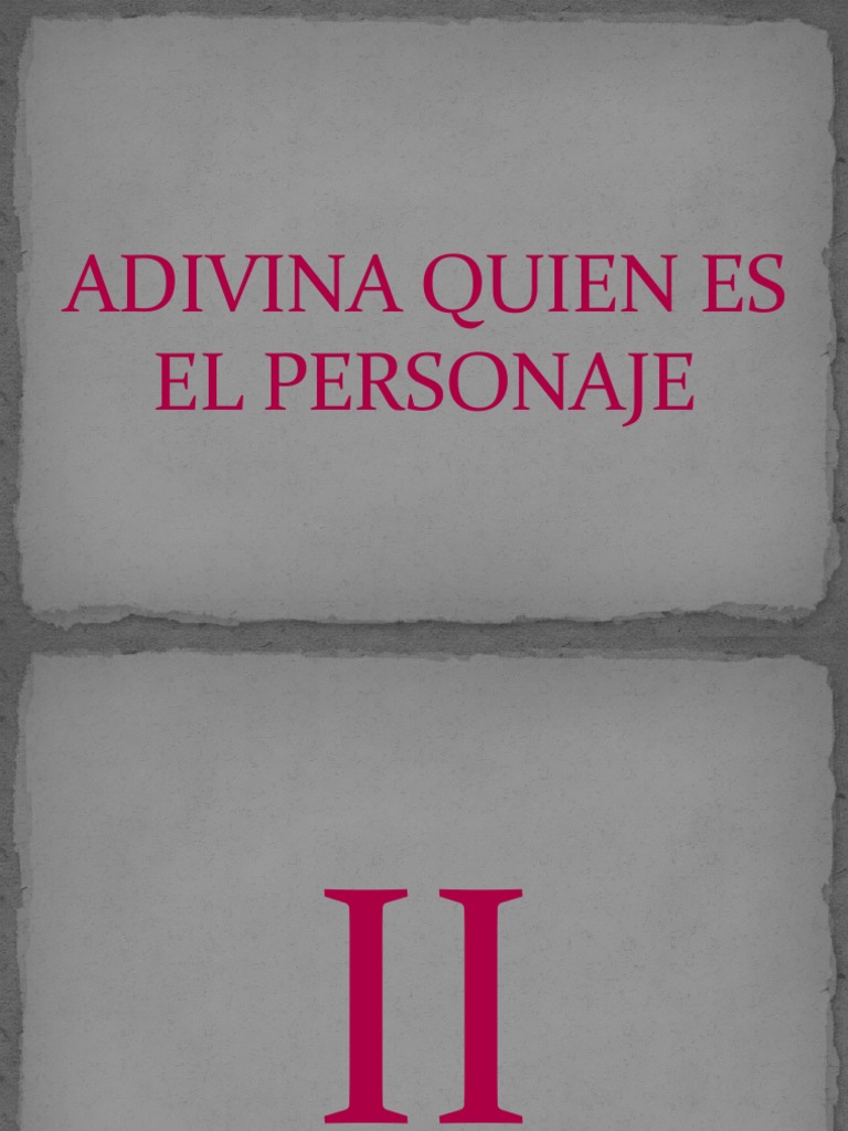 Adivina Quien Es El Personaje Ii | PDF