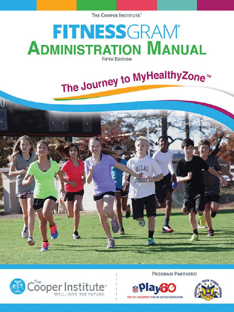 The Cooper Institute - FitnessGram Administration Manual _ the Journey ...