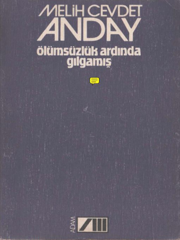 Melih Cevdet Anday Olumsuzluk Ardinda Gilgamis | PDF