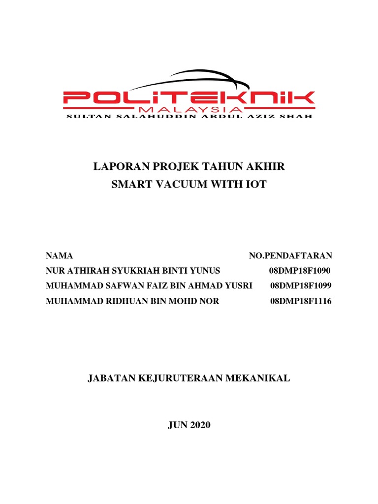 LAPORAN PROJEK TAHUN AKHIR SMART VACUUM WITH IOT | PDF