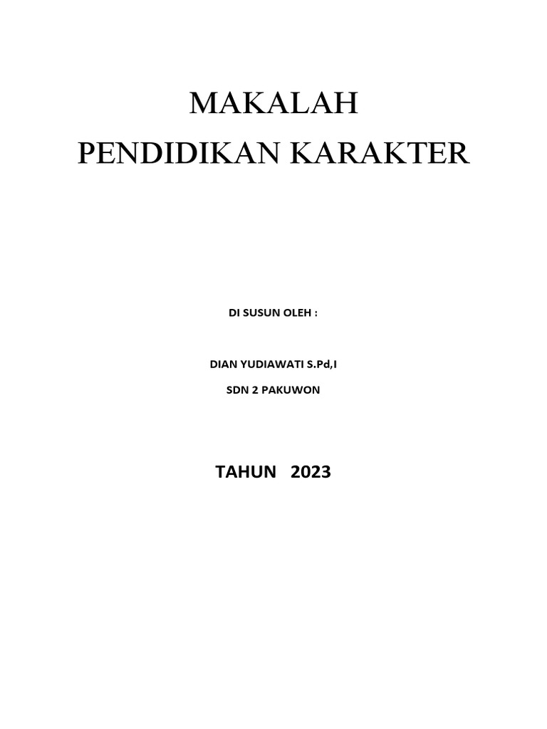Makalah Pendidikan Karakter | PDF | Karier & Perkembangan | Kesehatan ...