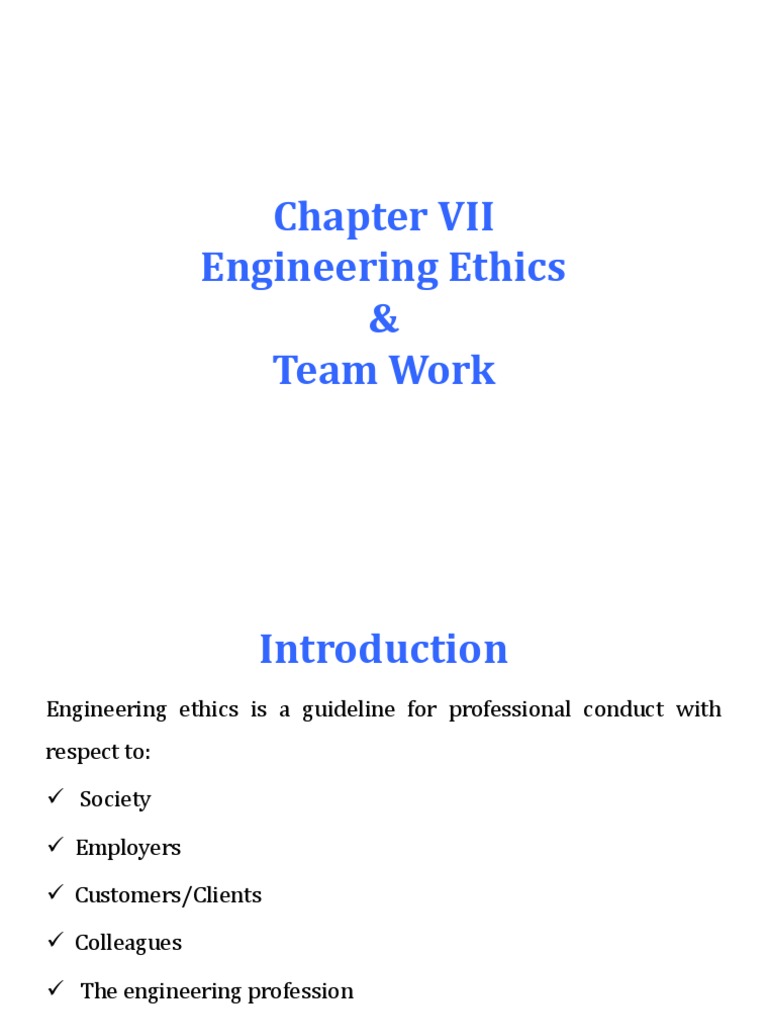 MIN-291 Chapter 7 (Engineering Ethics & Team Work) | PDF | Engineering | Engineer