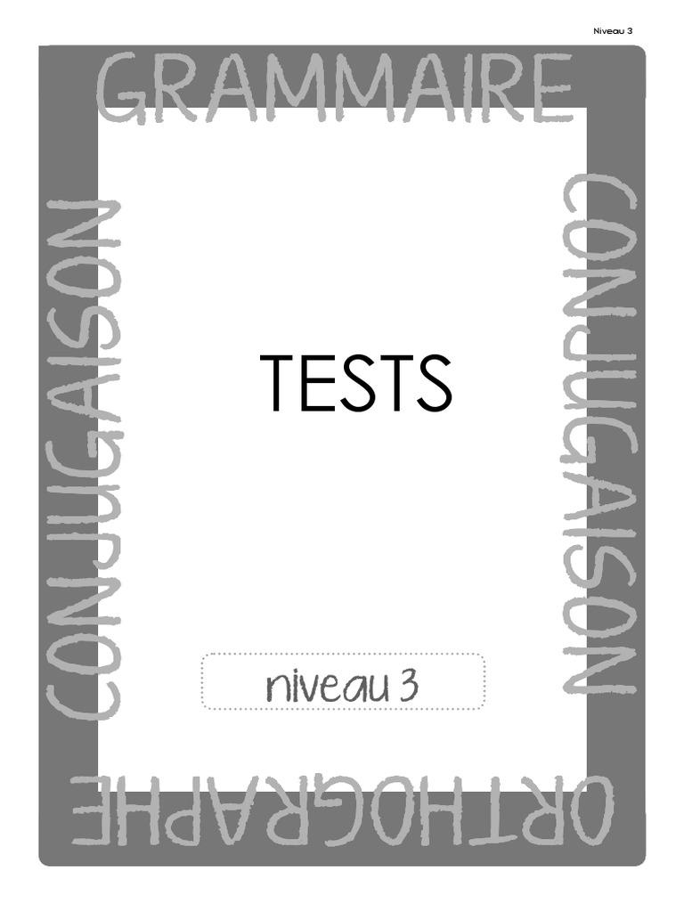 TESTS Conjugaison Grammaire Orthographe cm1 | PDF