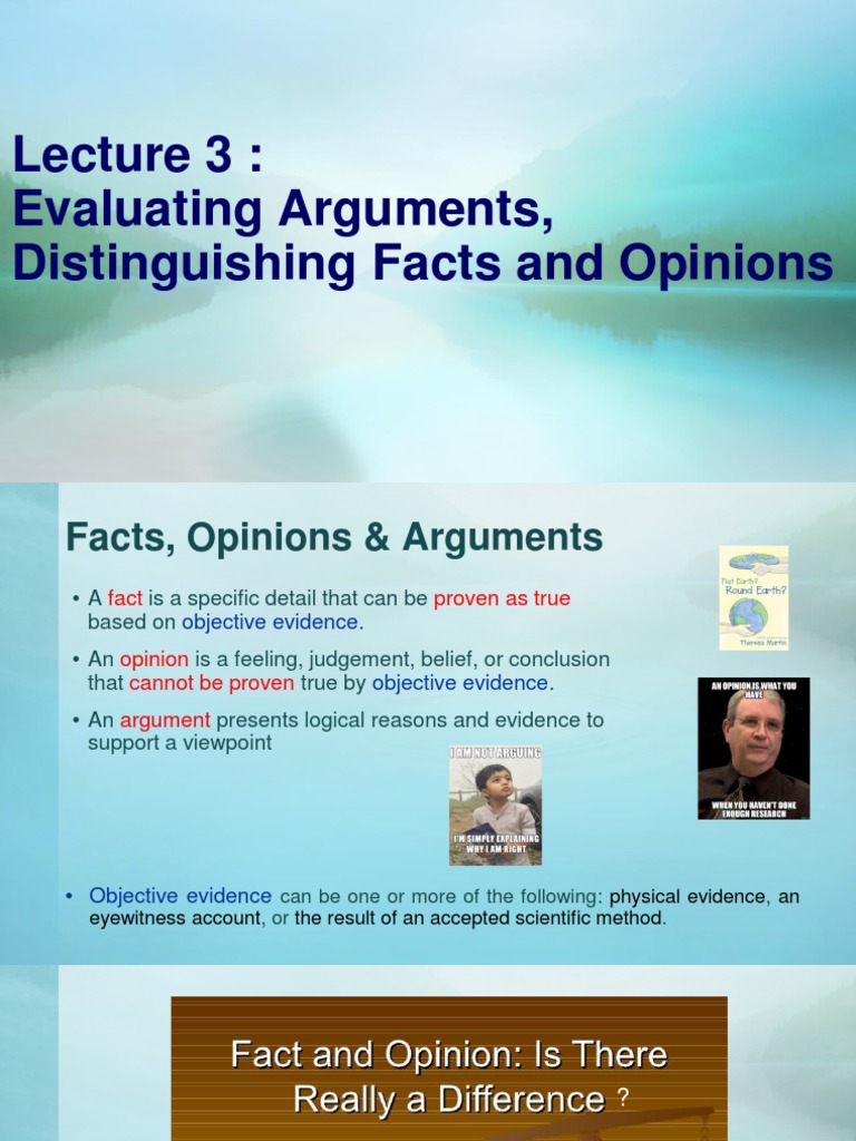 English Lecture 3 Evaluating Arguments Distinguishing Facts And Opinions Part 1 Pdf