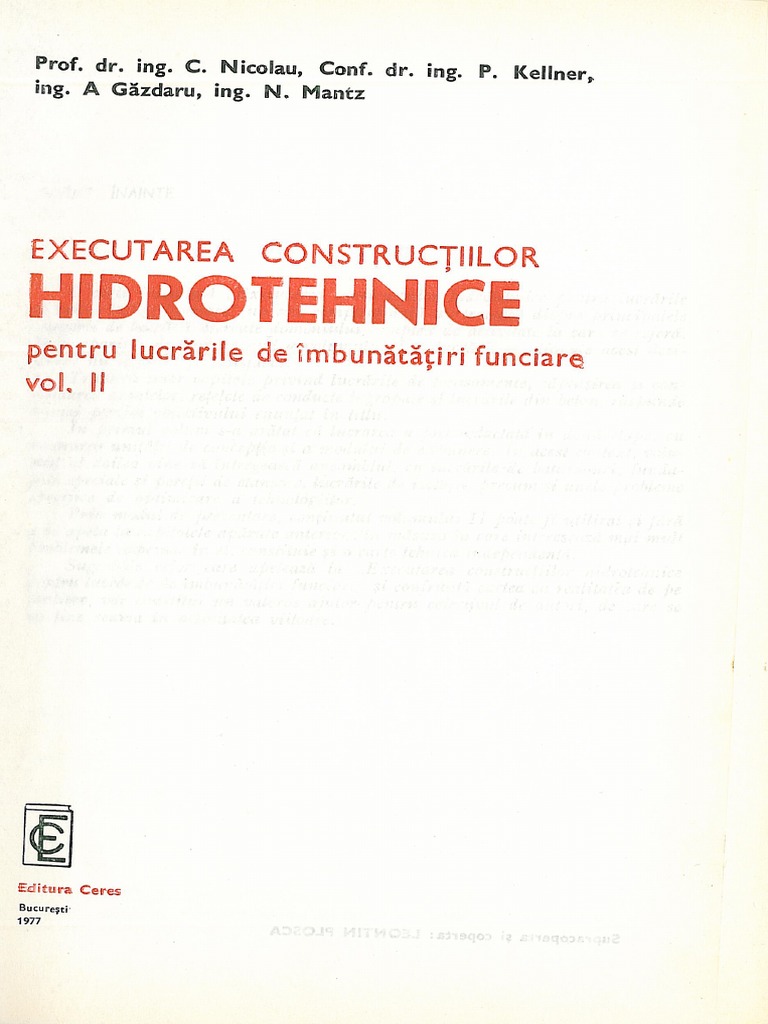 Executarea Constructiilor Hidrotehnice Pentru Lucrarile de Imbunatatiri Funciare Vol. II | PDF