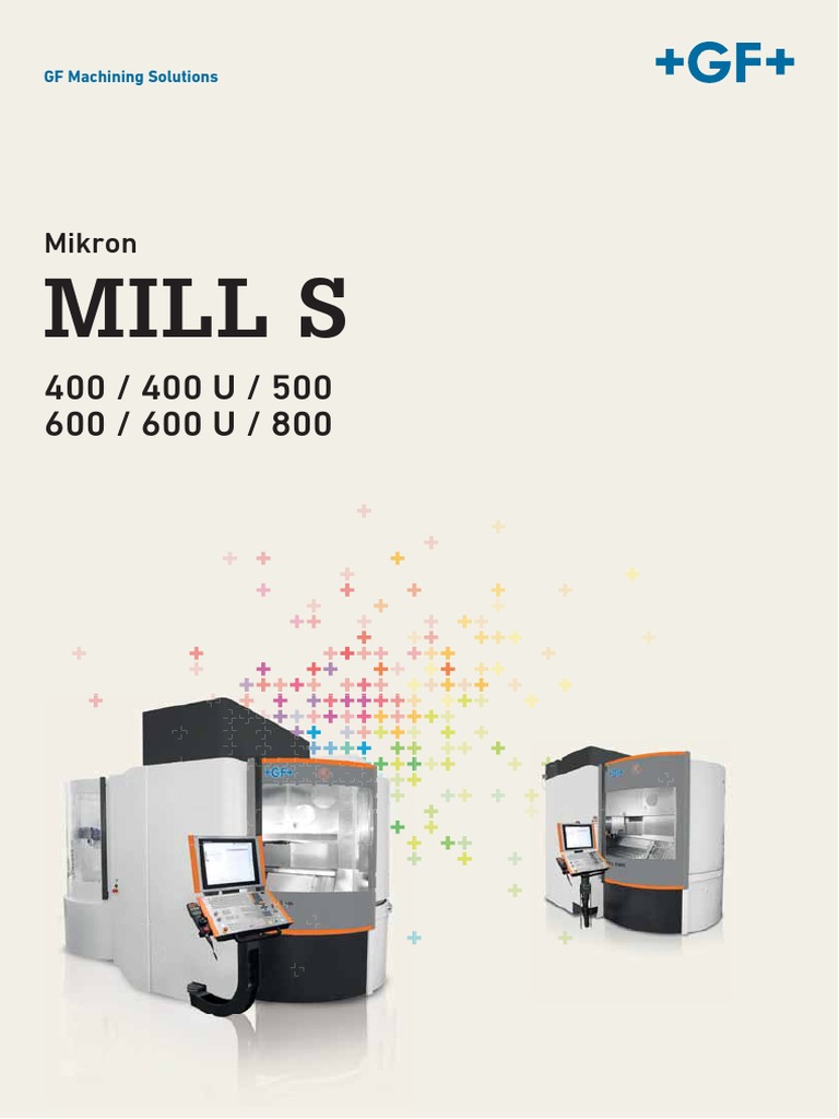 GF Machining Solutions Mikron MILL S Brochure | PDF | 3 D Printing ...