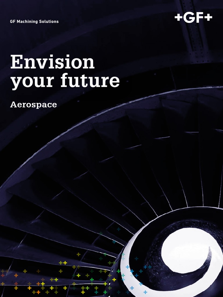 GFMS Aerospace Manufacturing Solutions Brochure | PDF | Automation ...
