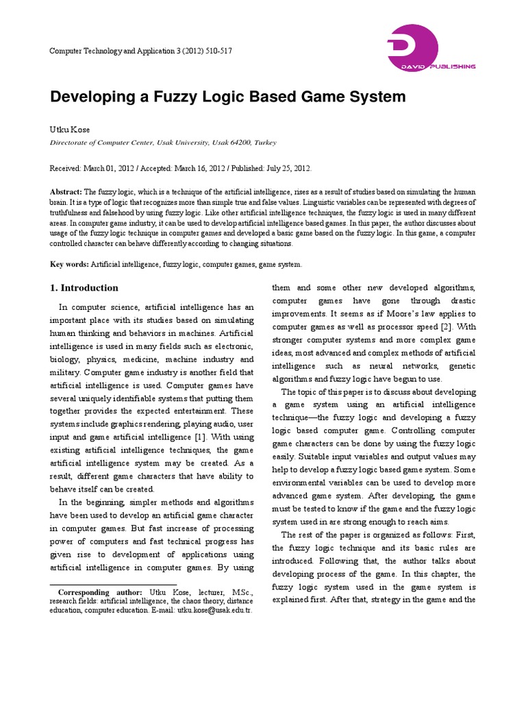 Developing A Fuzzy Logic Based Game System: Directorate of Computer Center, Usak University ...