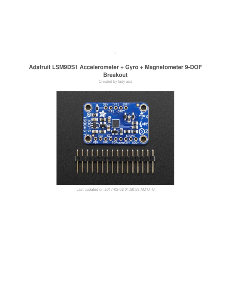 Adafruit lsm9ds1 Accelerometer Plus Gyro Plus Magnetometer 9 Dof Breakout | PDF | Arduino ...