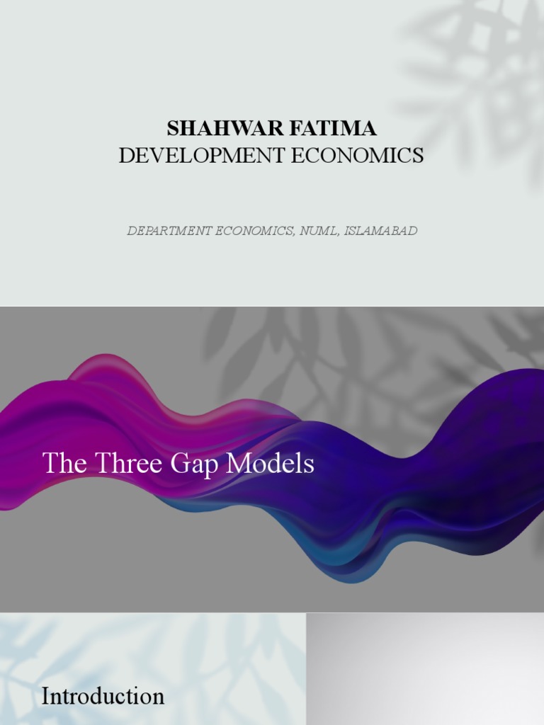 Three Gap Model - Presentation - 01-1 | PDF | Fiscal Policy | Exchange Rate