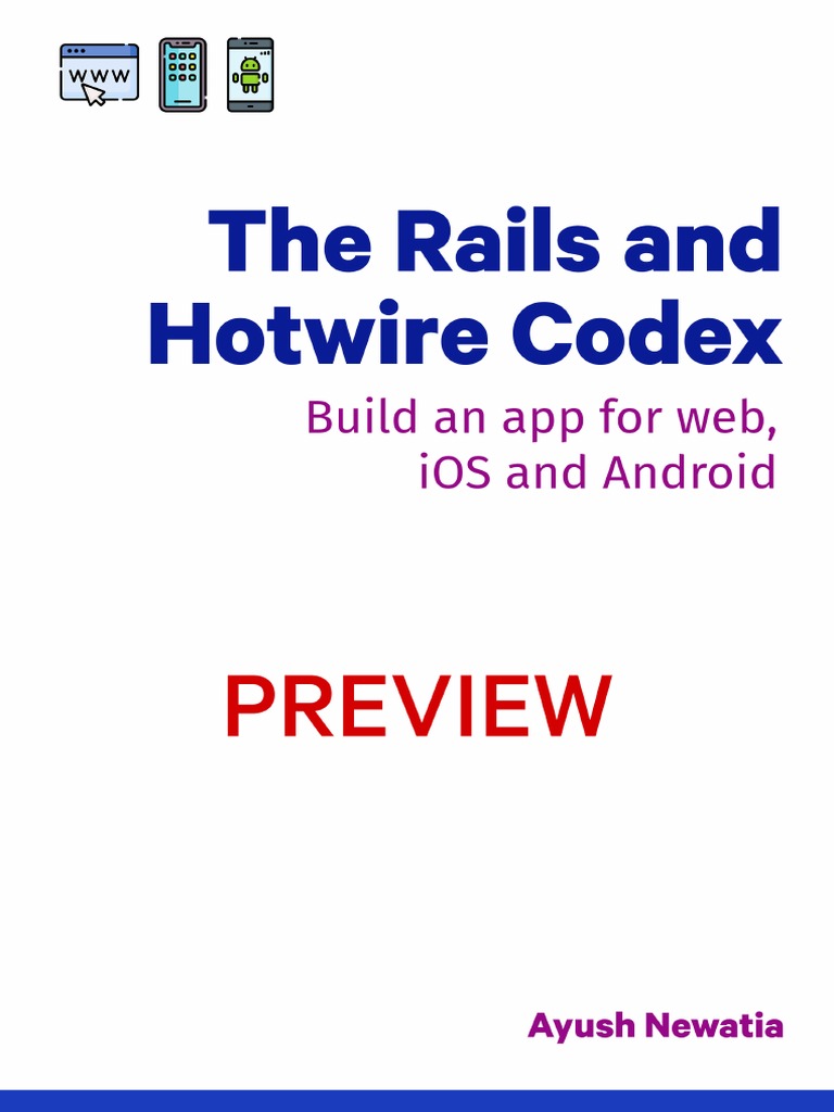 The Rails and Hotwire Codex Preview | PDF | Ruby On Rails | Ios The Rails and Hotwire Codex Preview | PDF | Ruby On Rails | Ios