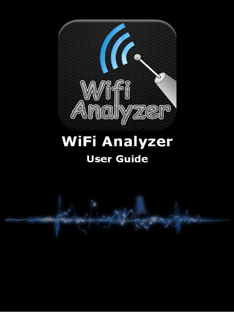 Wi Fi Analyzer User Guide | PDF | Wi Fi | Wireless Access Point