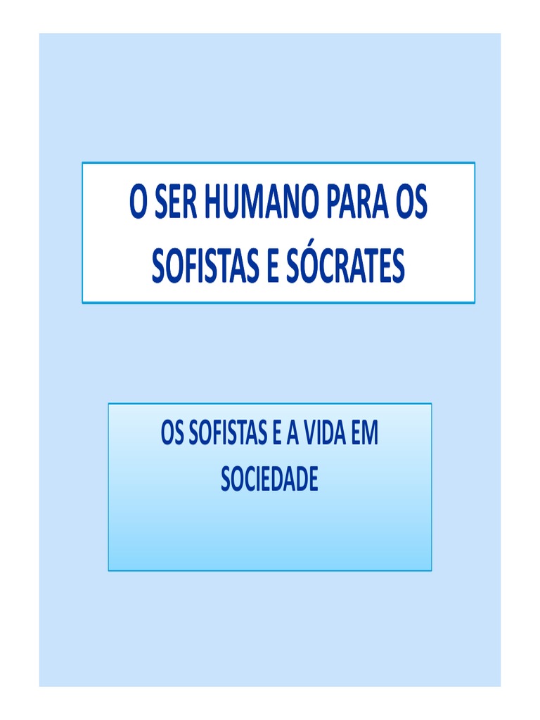6 Ano Os Sofistas e A Vida em Sociedade 3 Bim | PDF