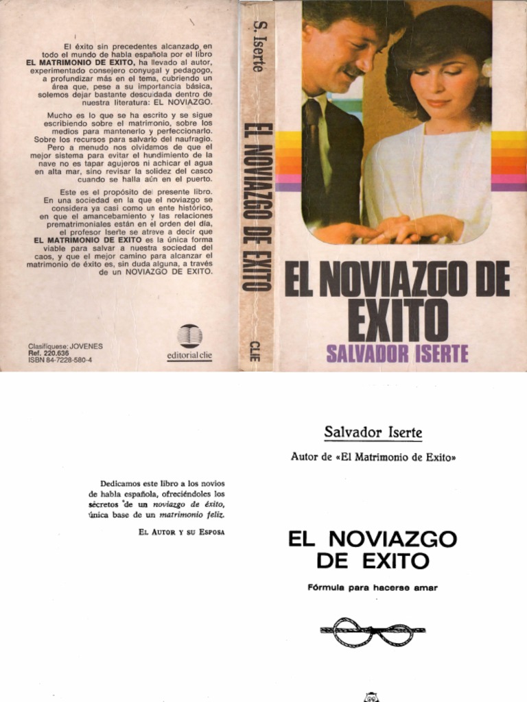 Iserte, Salvador - El Noviazgo de Éxito. Formula para Hacerse Amar ...