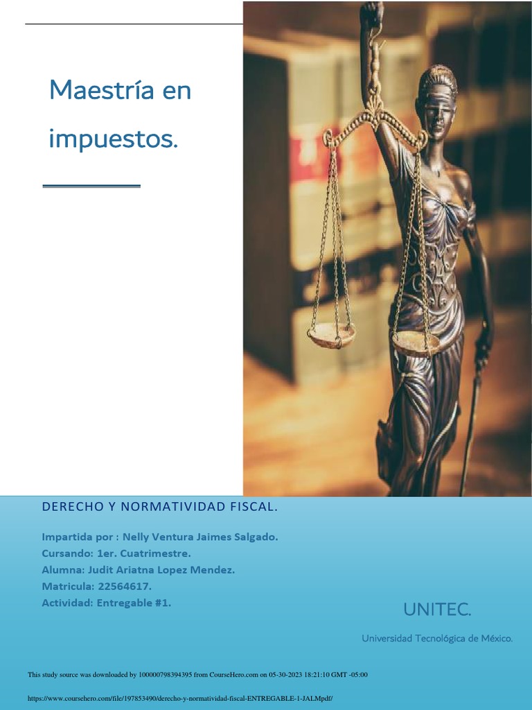 Derecho y Normatividad Fiscal ENTREGABLE 1 JALM PDF | PDF | México ...