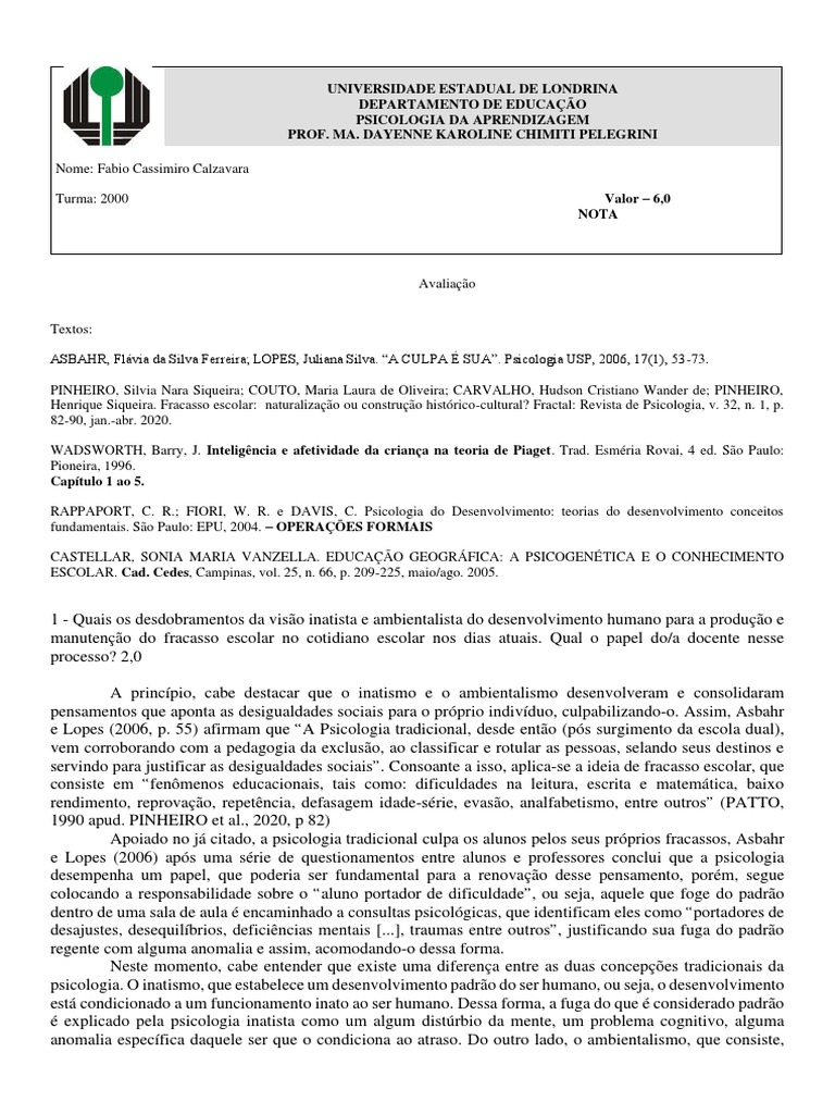 Avaliação Psicologia Da Aprendizagem | PDF | Pensamento | Ciência cognitiva Avaliação Psicologia Da Aprendizagem | PDF | Pensamento | Ciência cognitiva