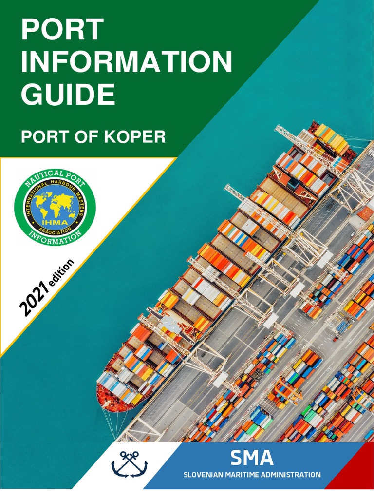 Port Information Guide for Koper | PDF | Port | Dangerous Goods