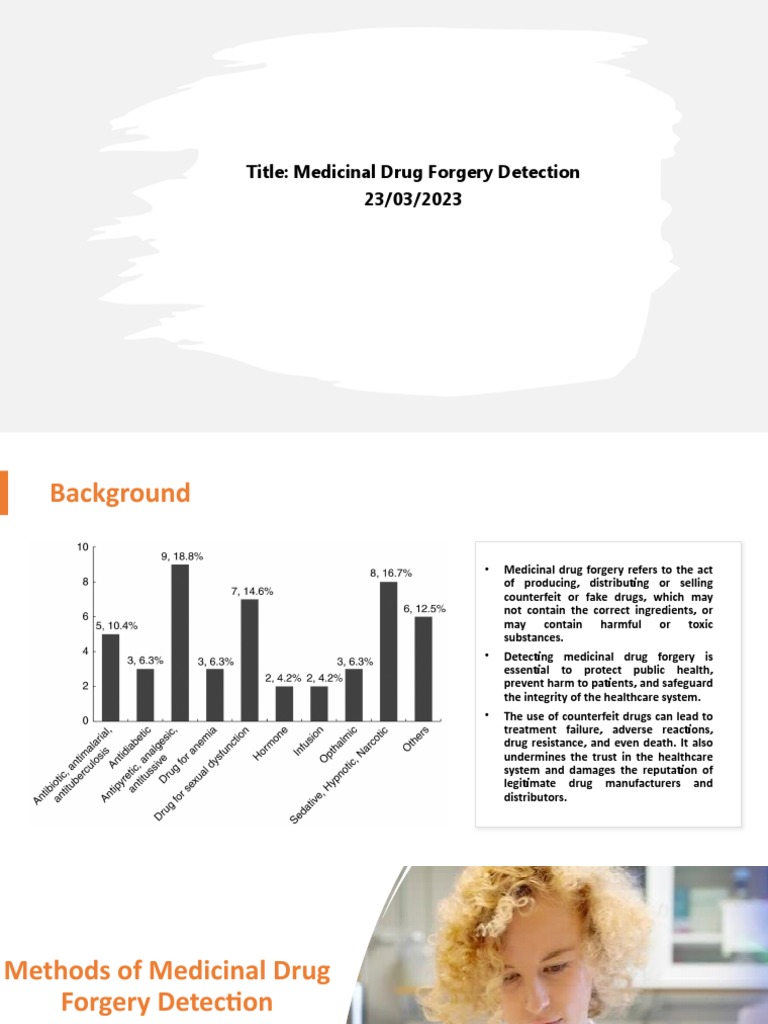 Drug Forgery Detection PPT | PDF | Authentication | Counterfeit