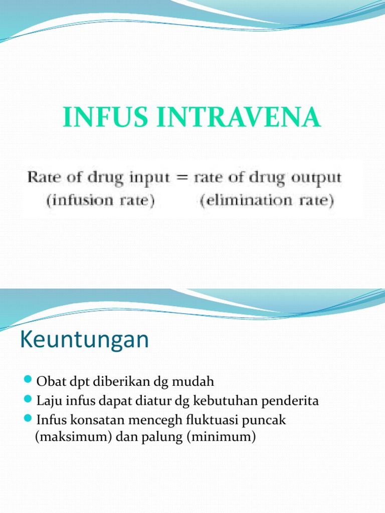 Infus Intravena | PDF | Pharmacokinetics | Health Care