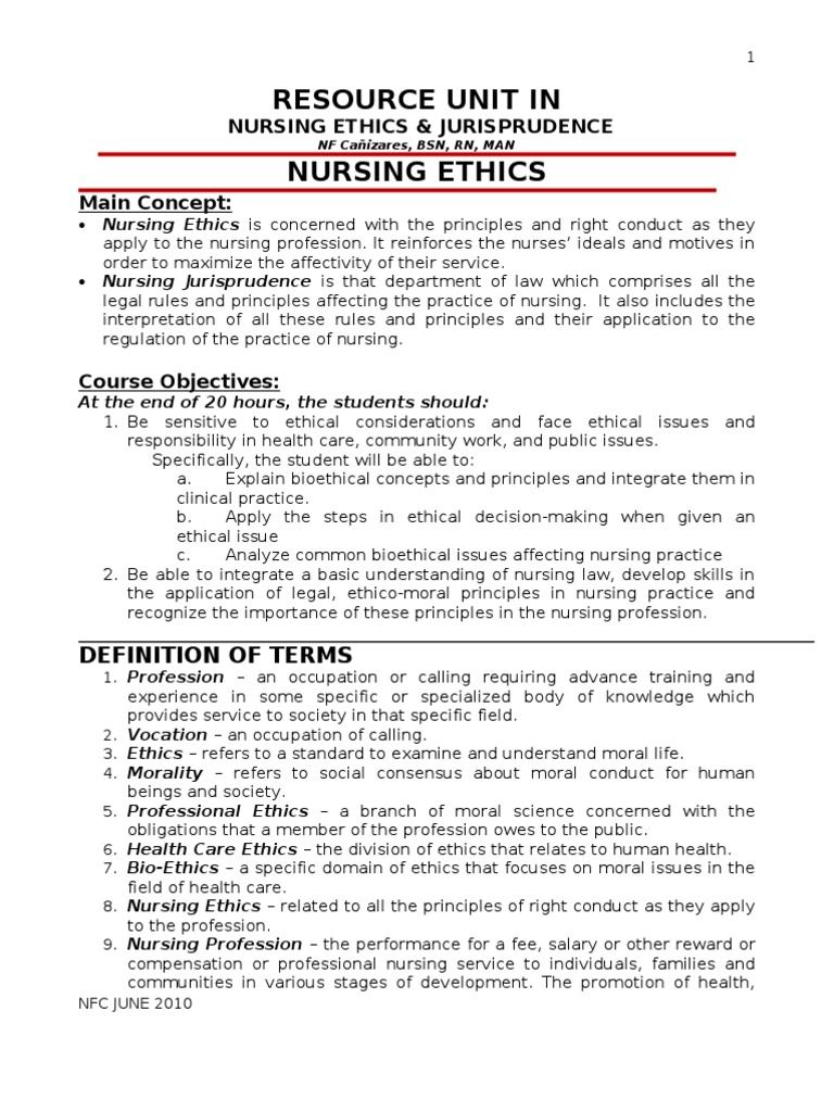Resource Unit in Nursing Ethics & Jurisprudence: Understanding Ethical ...
