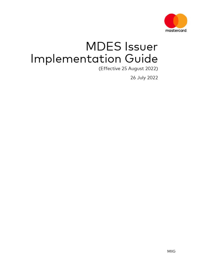 MDES Issuer Implementation Guide - July 2022 | PDF | Master Card ...