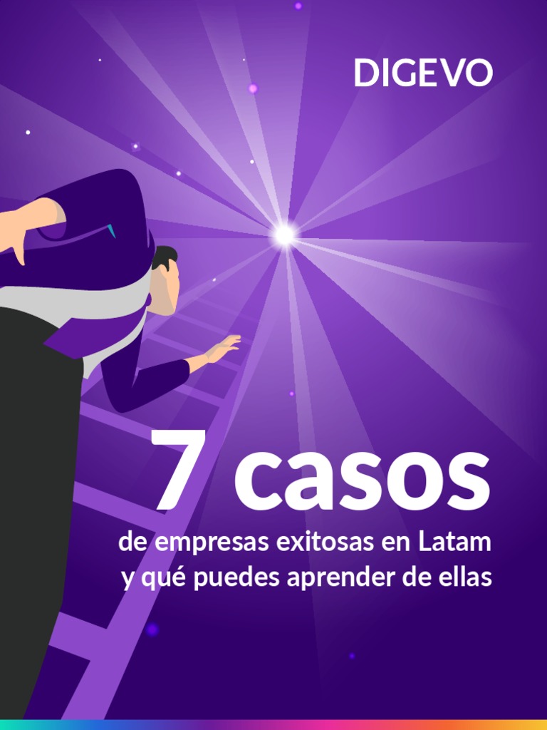 Whitepaper - 7 Casos de Empresas Exitosas en Latam y Qué Puedes ... Whitepaper - 7 Casos de Empresas Exitosas en Latam y Qué Puedes ...