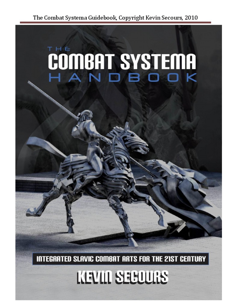 The Combat Systema Guidebook by Kevin Se | PDF | Western World | Memory