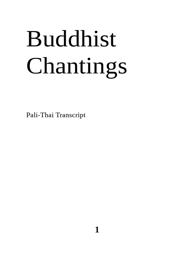 Pali-Thai Buddhist Chants | PDF | Religion & Spirituality