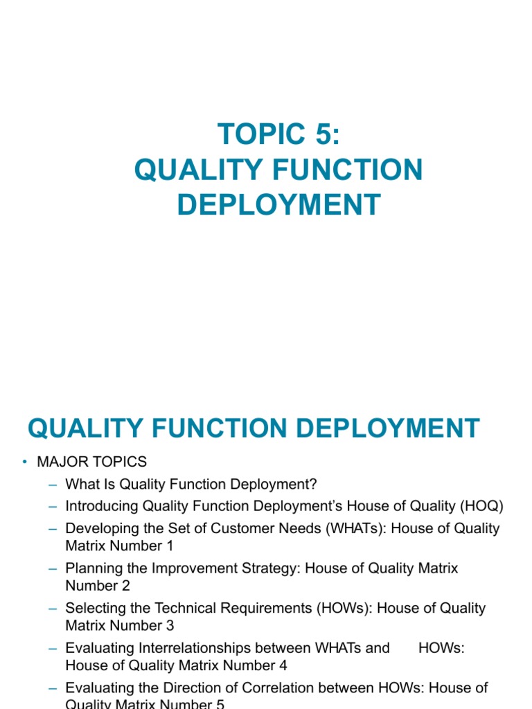 TOPIC 5 - Quality Function Deployment | PDF