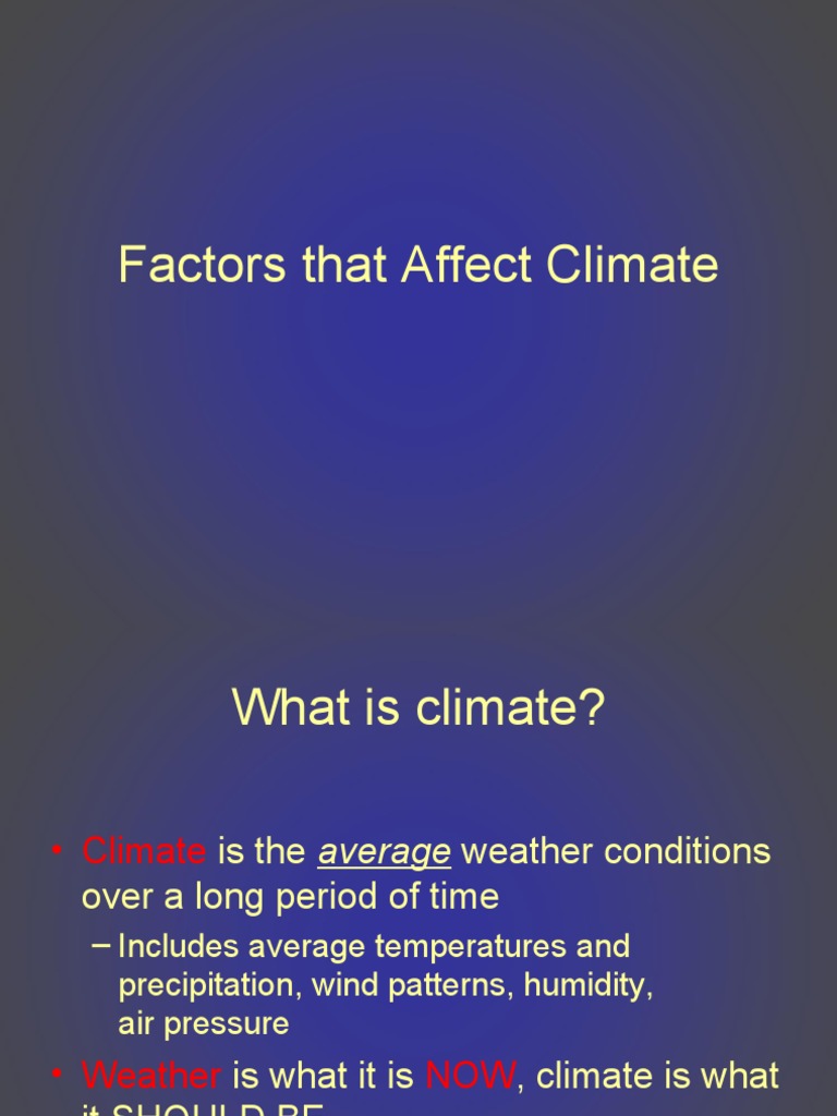 Factors That Affect Climate | PDF