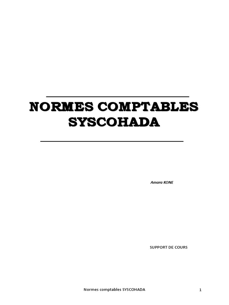 Normes Comptables SYSCOHADA | PDF