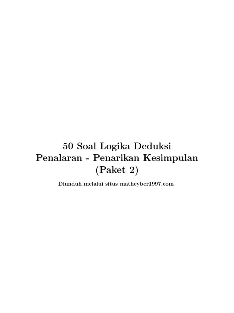 50 - Soal - Logika - Deduksi - Penalaran - Penarikan - Kesimpulan ...