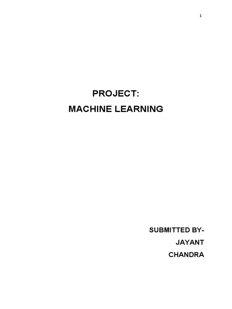 JAYANT Project Machine Learning | PDF | Teaching Methods & Materials JAYANT Project Machine Learning | PDF | Teaching Methods & Materials