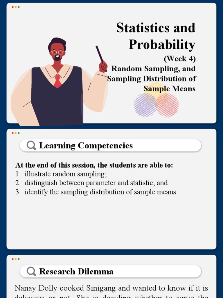 Week 4 - Random Sampling, and Sampling Distribution of Sample Means ... Week 4 - Random Sampling, and Sampling Distribution of Sample Means ...