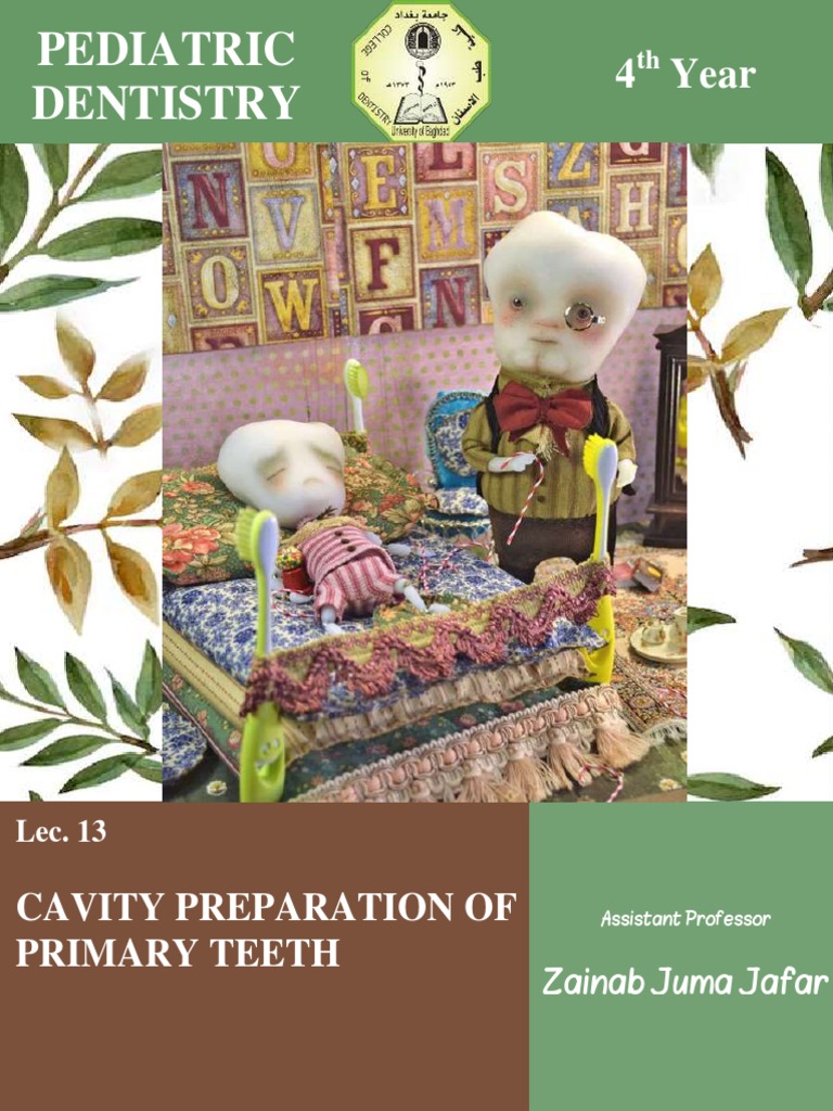 Cavity Preparation Techniques for Primary Teeth | PDF