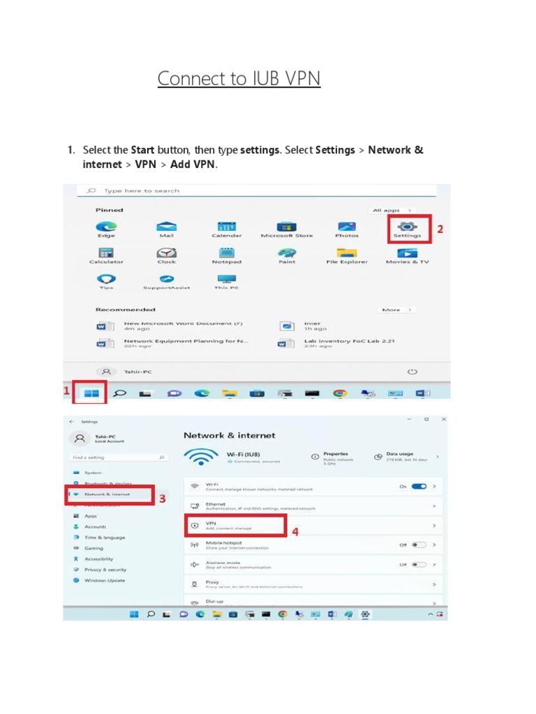 Connect To IUB VPN: 1. Select The Start Button, Then Type Settings ...